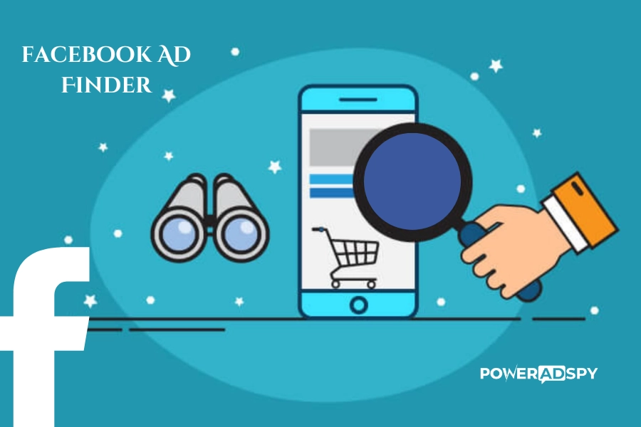 Facebook Ad Finder–How to Do It with PowerAdSpy