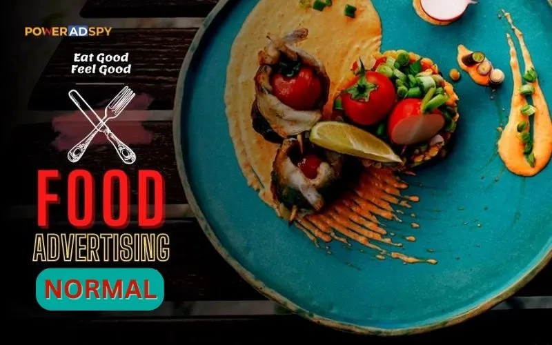 Food Advertisements: Stepping Towards New Normal