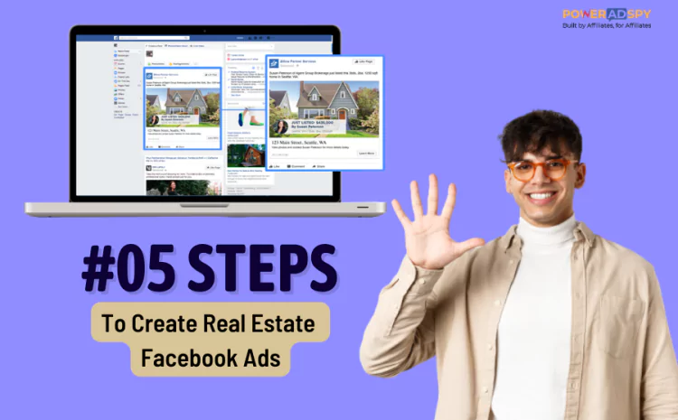 #05 Steps To Create Real Estate Facebook Ads
