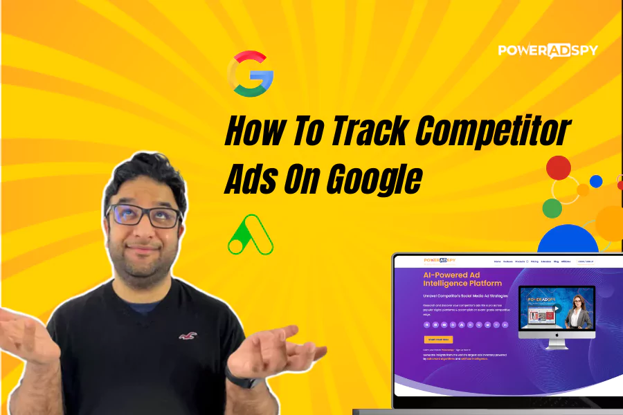 Competitor Ads Analysis : What is it | 7 Best Practices