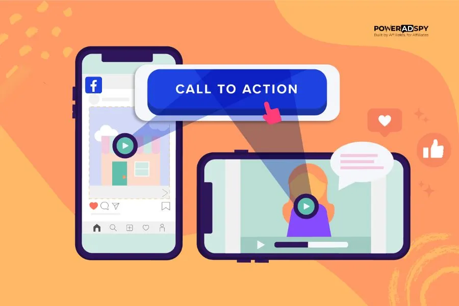 Master The Art Of Facebook CTA: A Complete Guide - PowerAdSpy