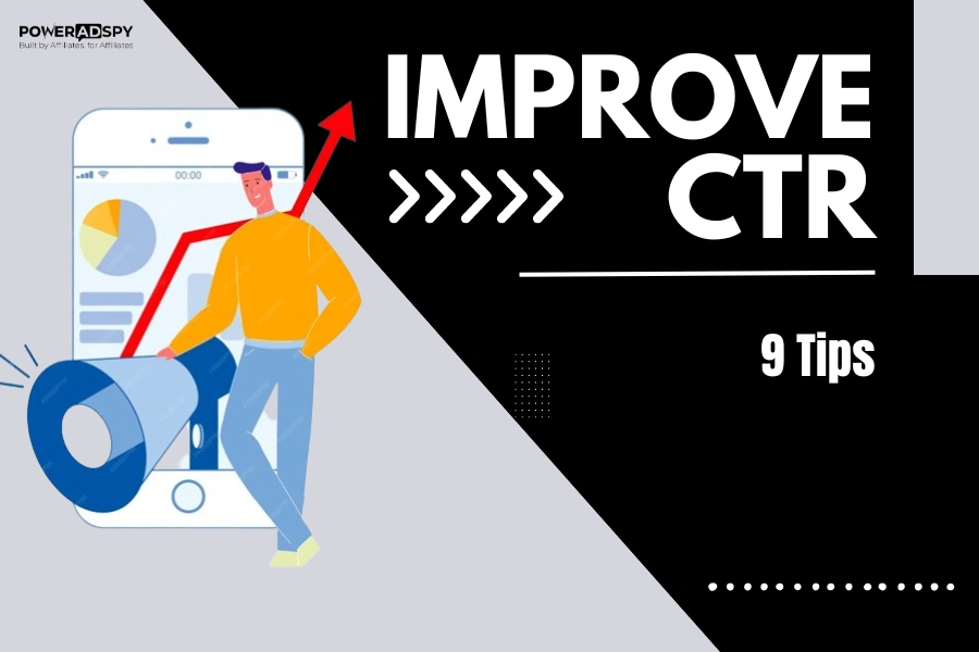 Improve CTR (Click-Through Rate) In Google Ads With 9 Tips