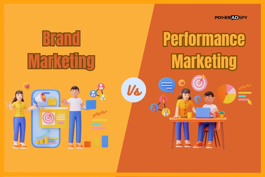 Brand vs. Performance Marketing And Its Comparison