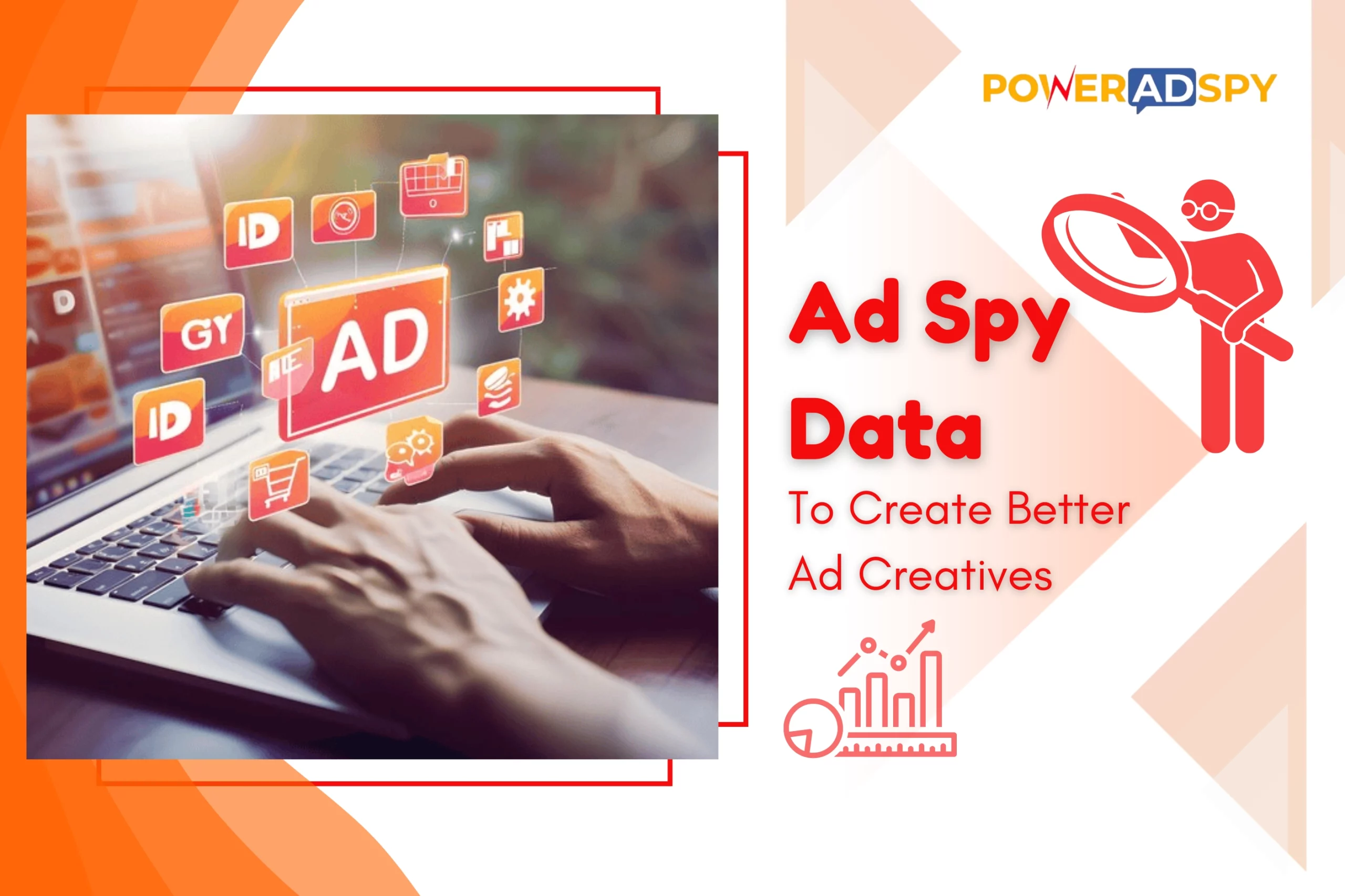 How Ad Spy Data Helps To Create Better Ad Creatives?