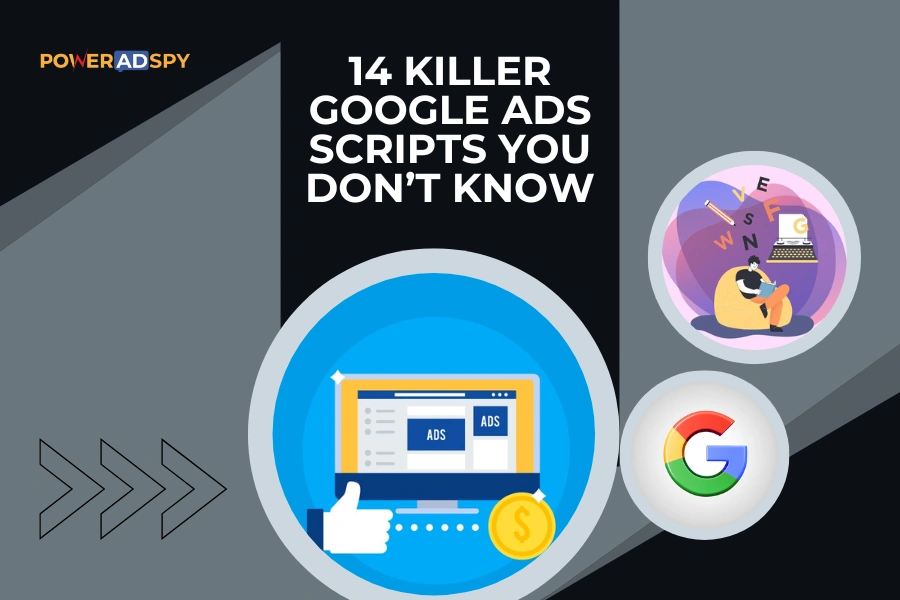 Google Ads Scripts That You Don’t Know