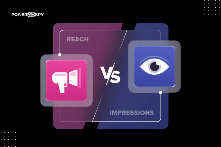 Reach Vs Impressions: What’s The Difference & Why It Matters