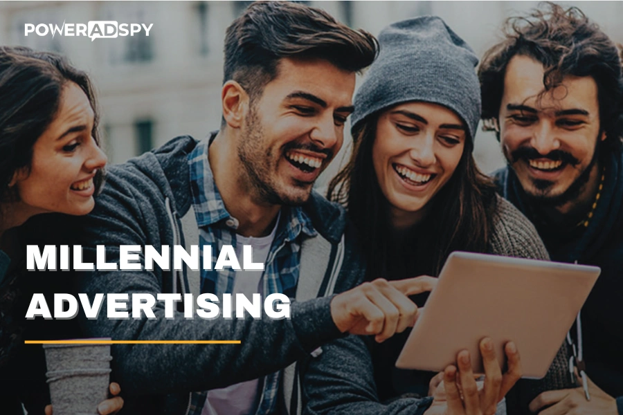 What Is Millennial Advertising & Why It's Important?