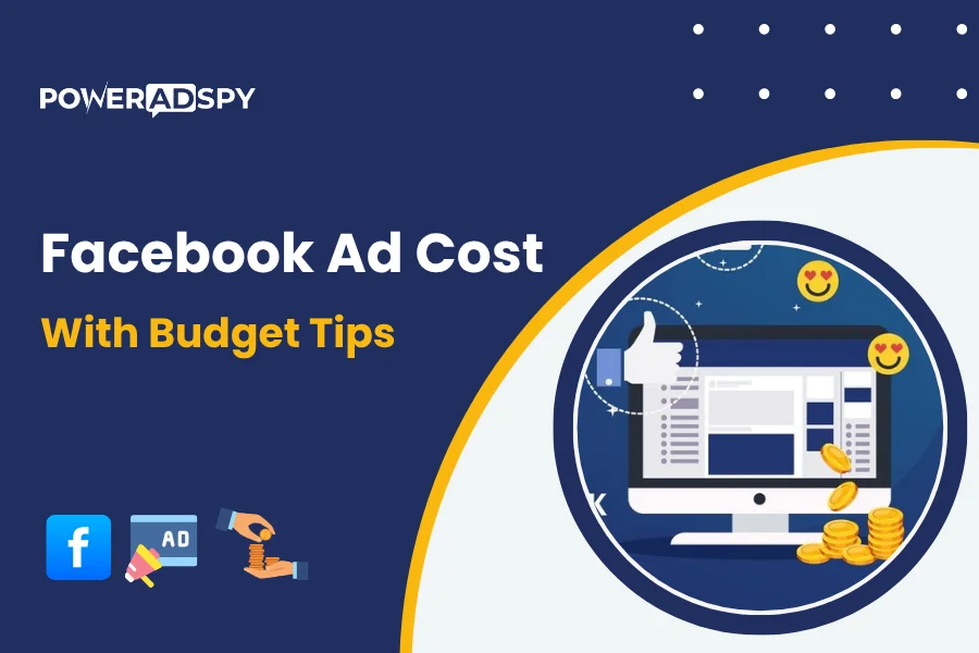 How Much Does A Facebook Ad Cost In 2025: With Budget Tips